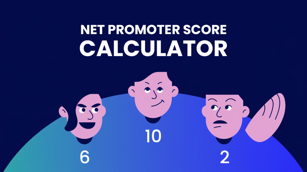 NPS Calculator: Calculate your Net Promoter Score - VeeForm Blog